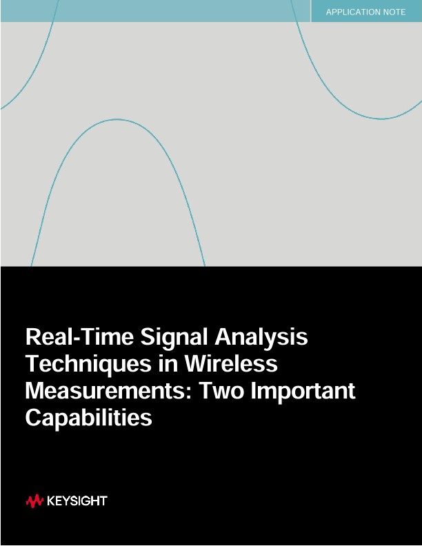 Real-Time Signal Analysis Techniques in Wireless Measurements: Two Important Capabilities PDF ...